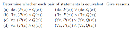 Solved Determine whether each pair of statements is | Chegg.com