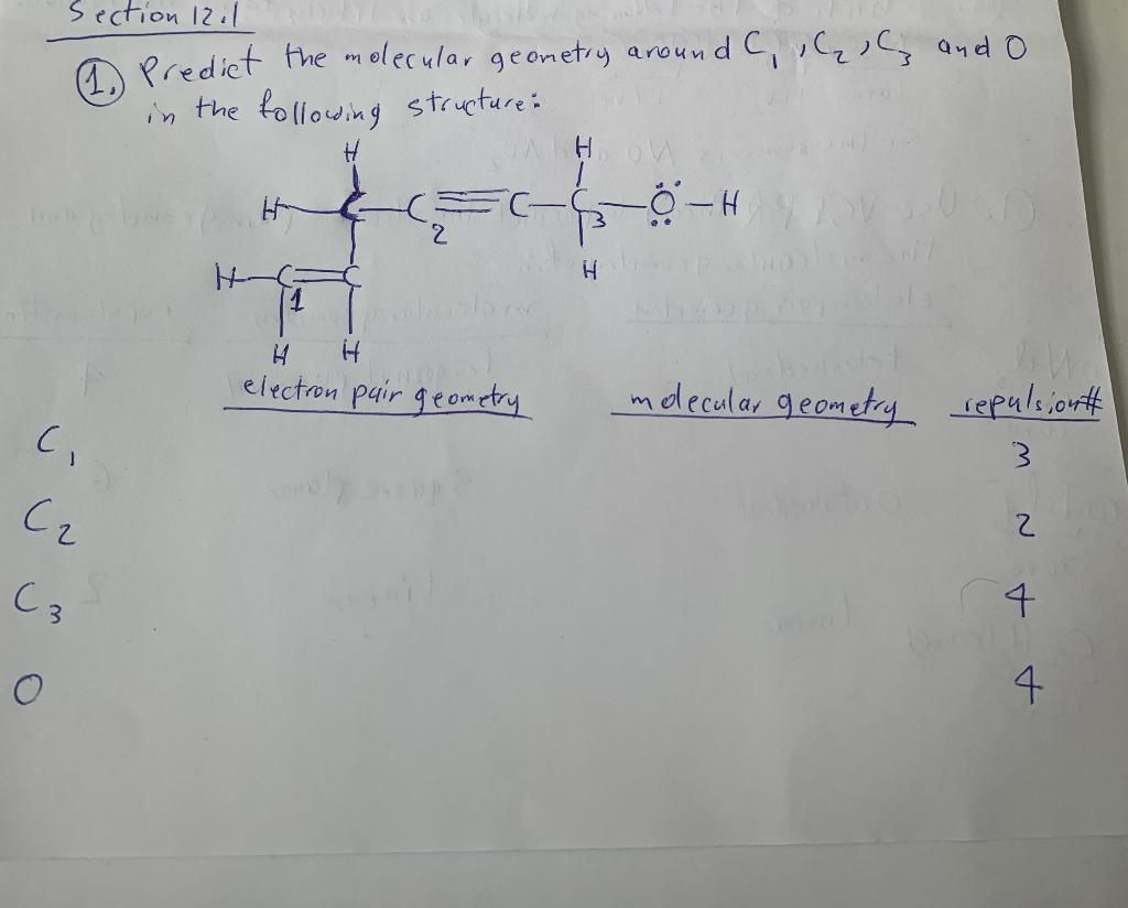 Solved (1.) Predict the molecular geometry around C1,C2,C3 | Chegg.com