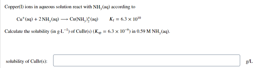 Solved Copper(I) ions in aqueous solution react with NH3(aq) | Chegg.com