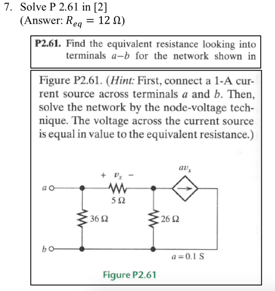 Solved 7. Solve P 2.61 in [2] (Answer: Rea-12 Ω) P2.61. Find | Chegg.com