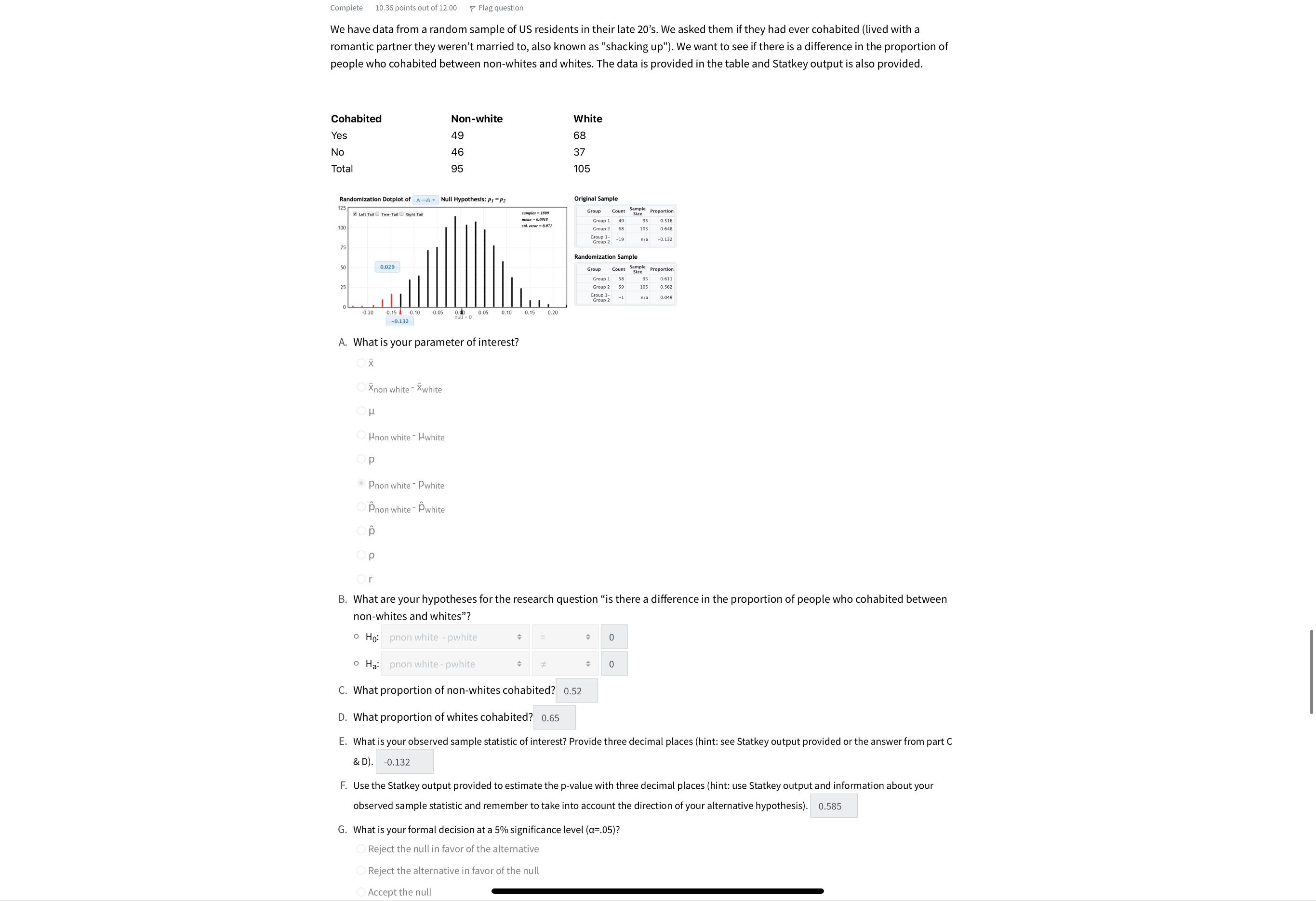 G. What is your formal decision at a 5% significance | Chegg.com