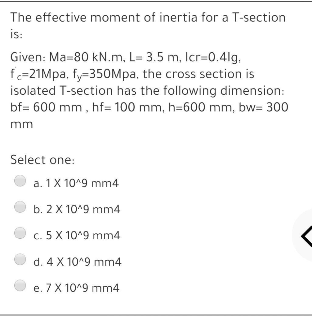 Solved The effective moment of inertia for a T-section is: | Chegg.com