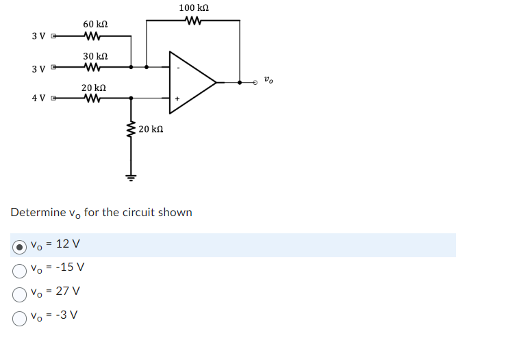 Solved Determine v0 for the circuit shown v0=12 Vv0=−15 | Chegg.com