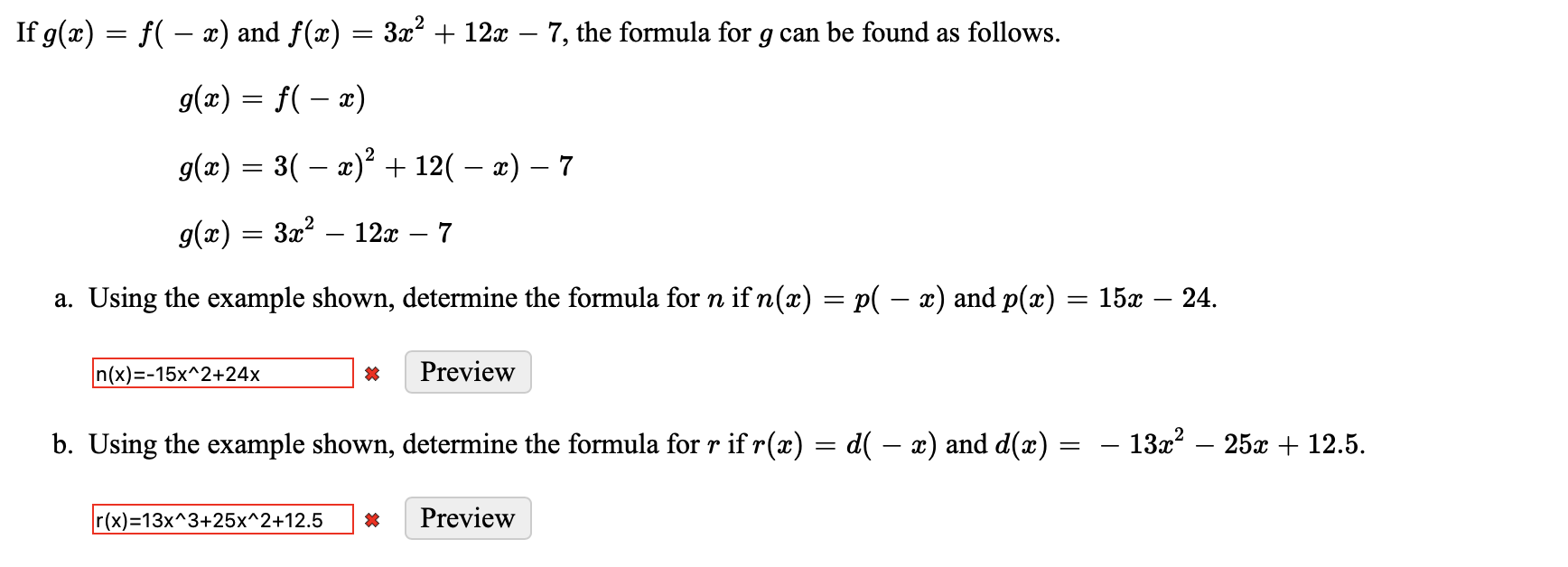 Solved If g(x) = f( – ) and f(x) = 3x2 + 12x – 7, the | Chegg.com