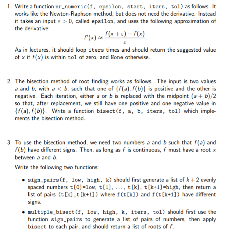 1. Write a function nr_numeric(f, epsilon, start, | Chegg.com