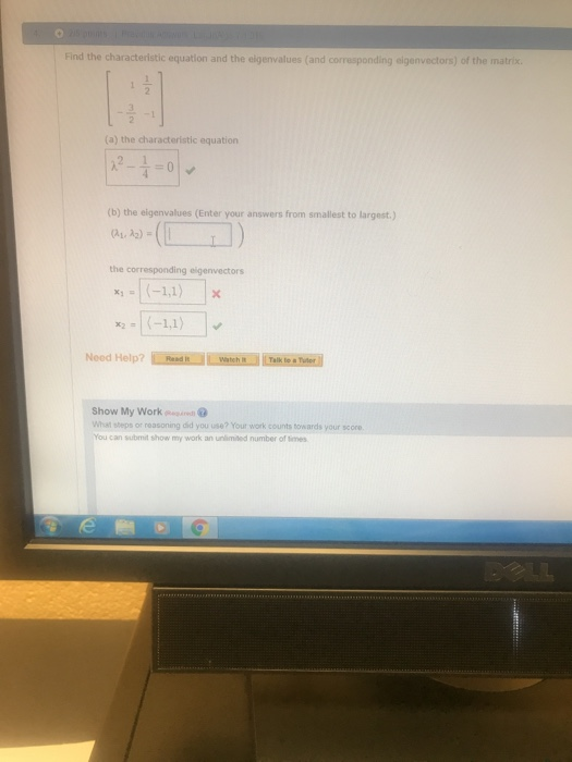 Solved Find the characteristic equation and the elgenvalues | Chegg.com