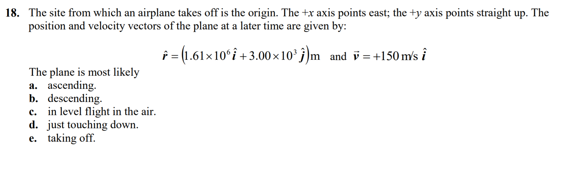 Solved 18. The site from which an airplane takes off is the | Chegg.com