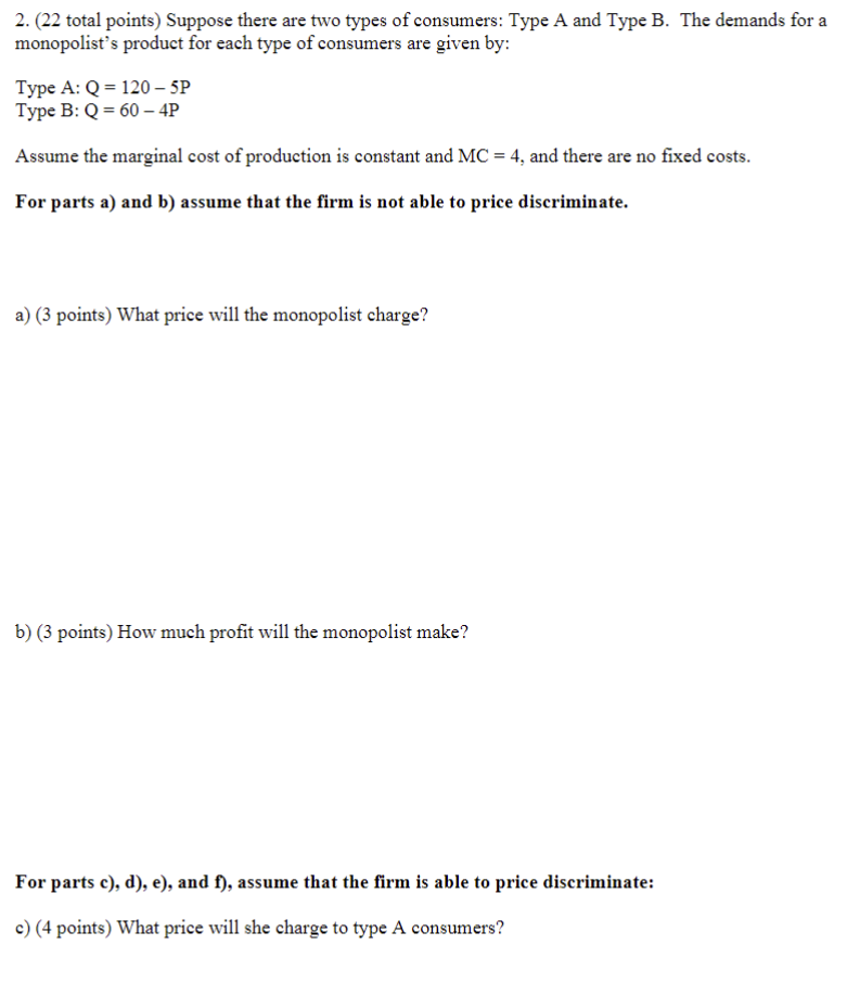 Solved 2. (22 total points) Suppose there are two types of | Chegg.com