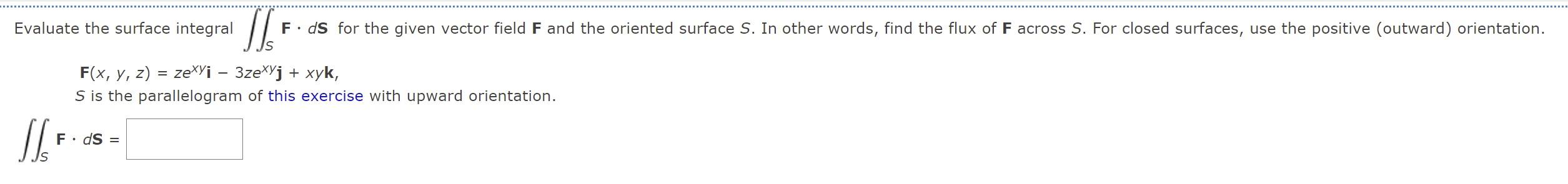 Solved Evaluate the surface integral S F · dS | Chegg.com