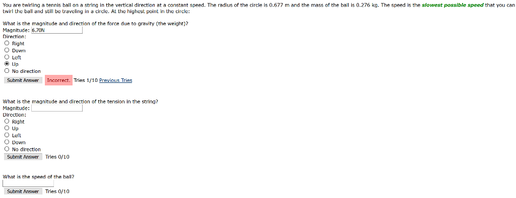 Solved You are twirling a tennis ball on a string in the | Chegg.com