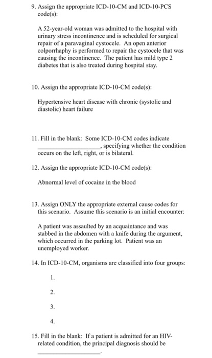 Solved 9. Assign the appropriate ICD-10-CM and ICD-10-PCs | Chegg.com