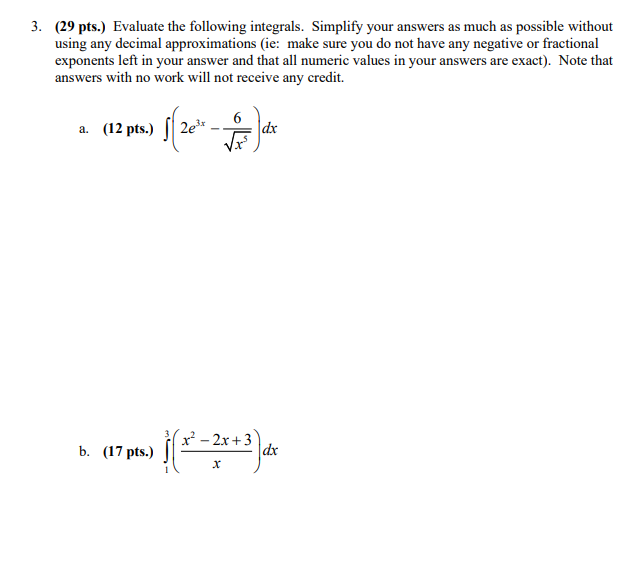 Solved 3. (29 pts.) Evaluate the following integrals. | Chegg.com
