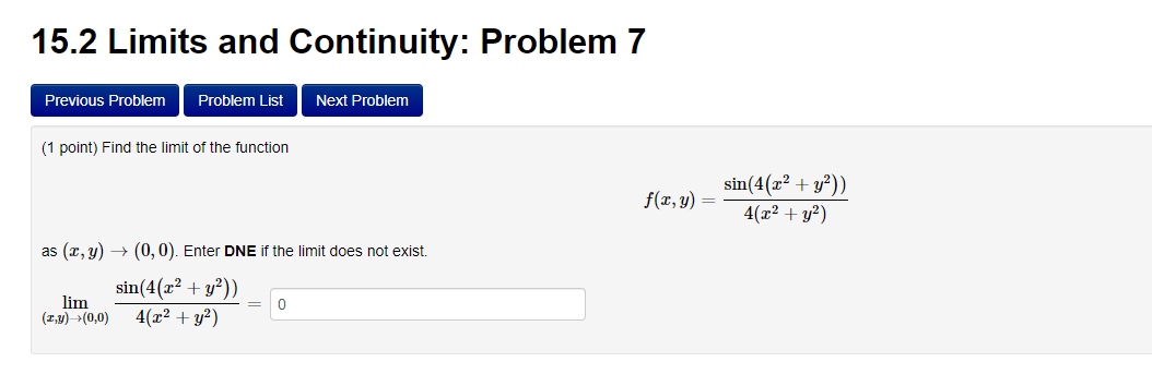 Solved 15.2 Limits and Continuity: Problem 7 (1 point) Find | Chegg.com