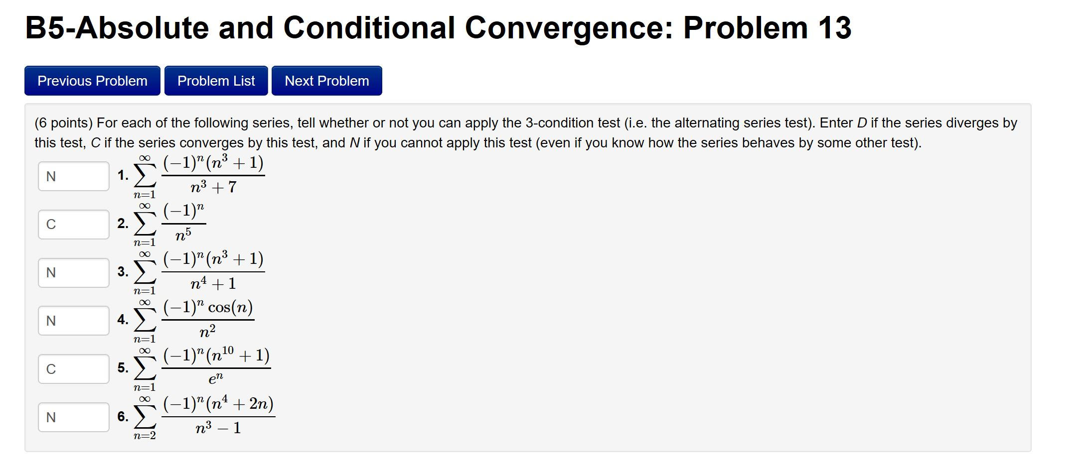 Solved B5-Absolute and Conditional Convergence: Problem 13 | Chegg.com