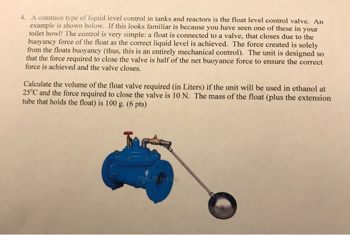 Solved common type of liquid level control in tanks and | Chegg.com