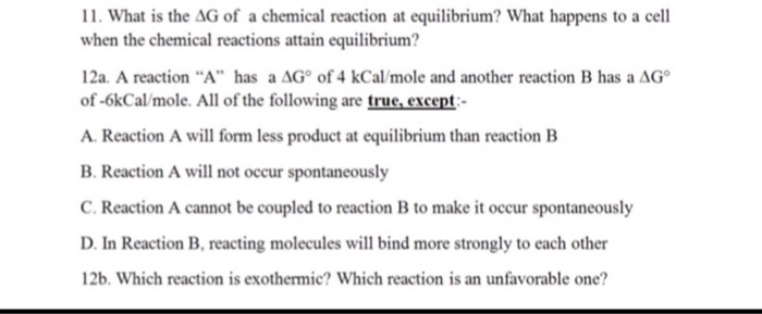 Solved What is the delta G of a chemical reaction at | Chegg.com