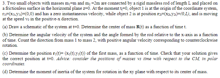 Solved 3. Two small objects with masses m1=m and m2=2m are | Chegg.com