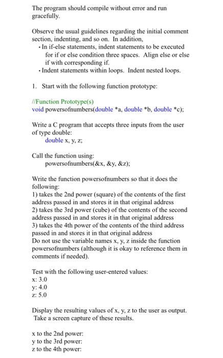 Solved The program should compile without error and run | Chegg.com