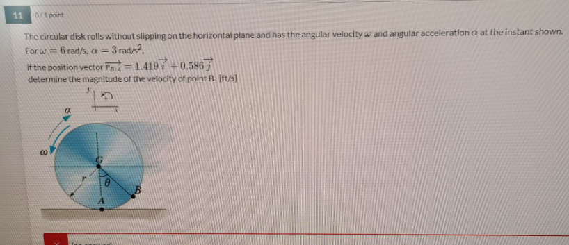 Solved 11 0/1 point For w= The circular disk rolls without | Chegg.com