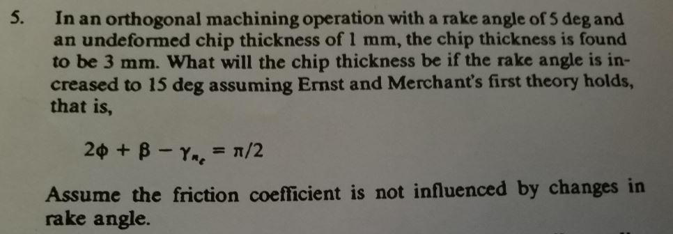 Solved 5. In an orthogonal machining operation with a rake | Chegg.com
