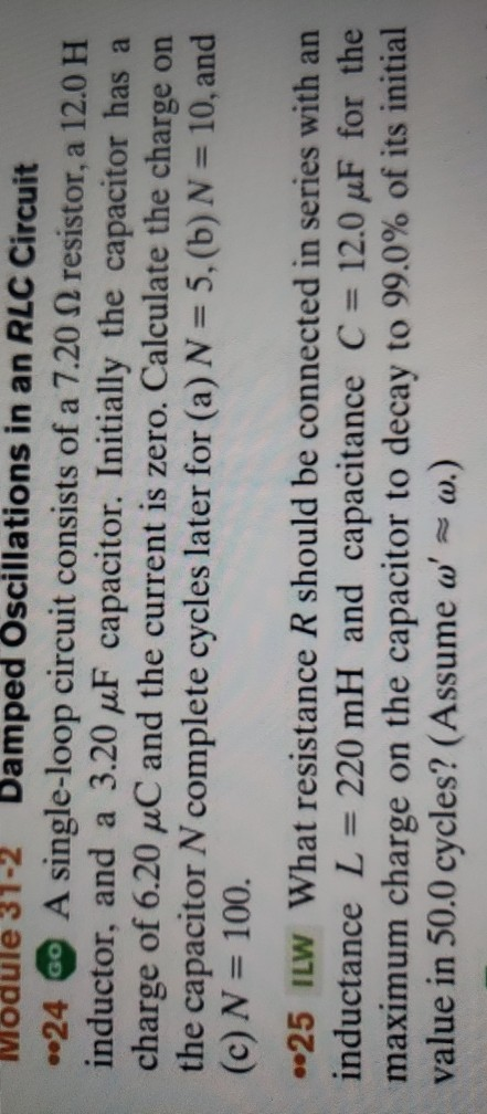 Solved Module 31-2 Damped Oscillations in an RLC Circuit 24 | Chegg.com