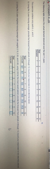 Solved b) Using the 3-year moving average, provide the | Chegg.com