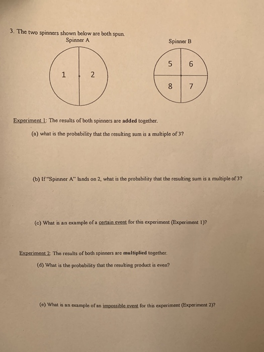 Solved 3. The two spinners shown below are both spun. | Chegg.com