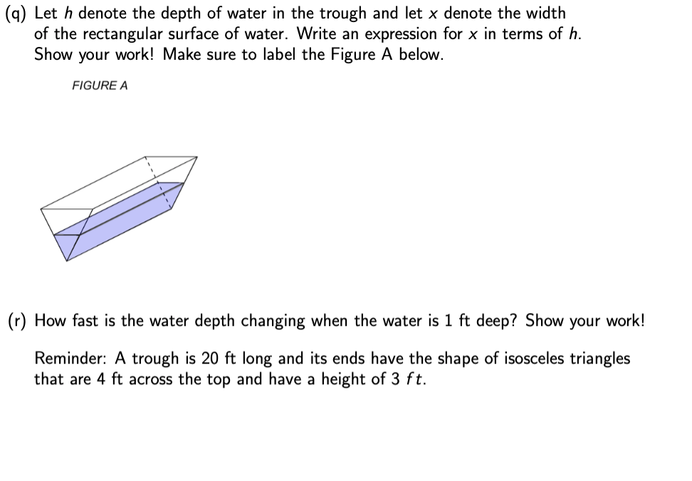 Solved (6 pts) A trough, shown in Figure A, is 20 ft long | Chegg.com