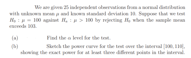 Solved We are given 25 independent observations from a | Chegg.com