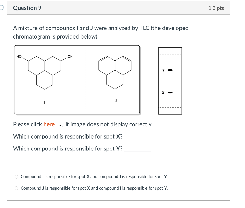 Solved Question 9 A mixture of compounds I and J were | Chegg.com