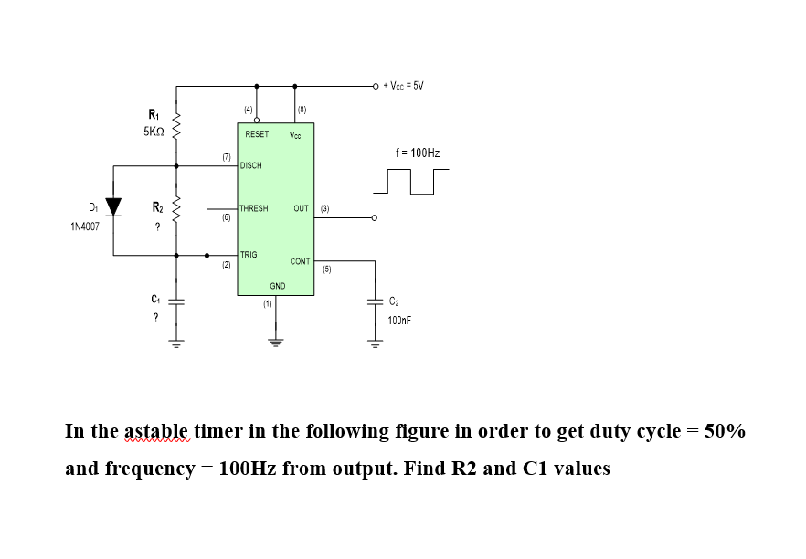 Solved In the astable timer in the following figure in order | Chegg.com