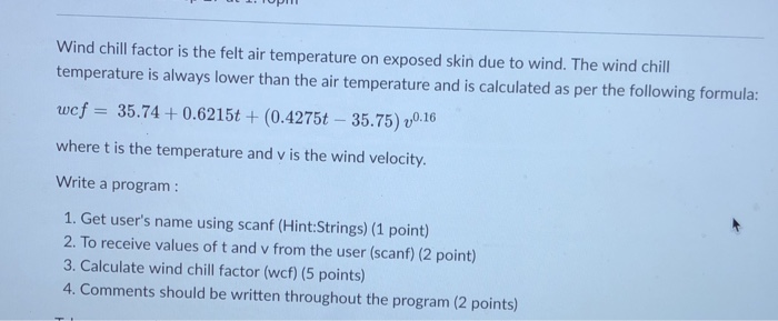 Solved Wind chill factor is the felt air temperature on | Chegg.com
