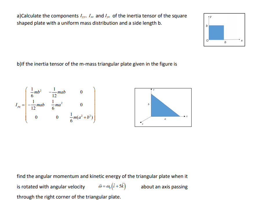 Solved ty a)Calculate the components Iyy, 13 and 1yx of the | Chegg.com