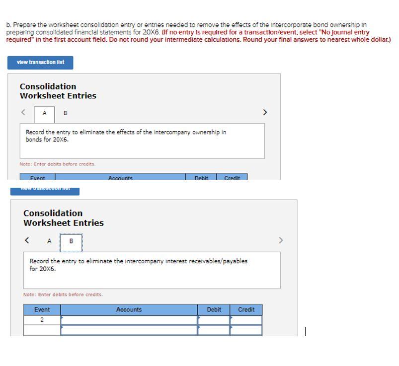 Solved b. Prepare the worksheet consolidation entry or | Chegg.com