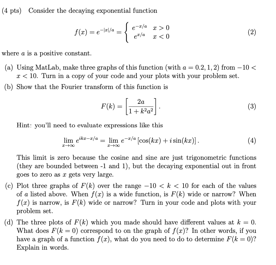 (4 pts) Consider the decaying exponential function | Chegg.com