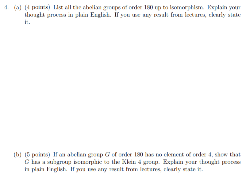 Solved 4. (a) (4 points) List all the abelian groups of | Chegg.com