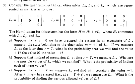 Solved 3. Consider the quantum-mechanical observables Lx,Ly, | Chegg.com