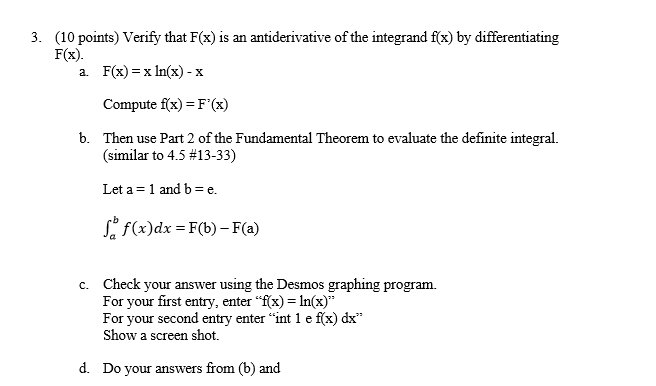 Solved (10 points) Verify that F(x) is an antiderivative of | Chegg.com