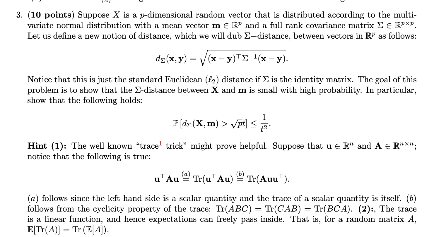 Solved 3. (10 points) Suppose X is a p-dimensional random | Chegg.com