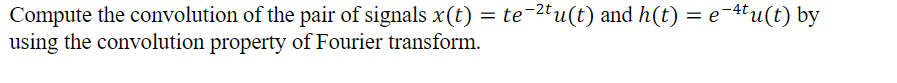 Solved Compute the convolution of the pair of signals | Chegg.com