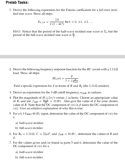 Solved Prelab Tasks:Derive the following expression for the | Chegg.com