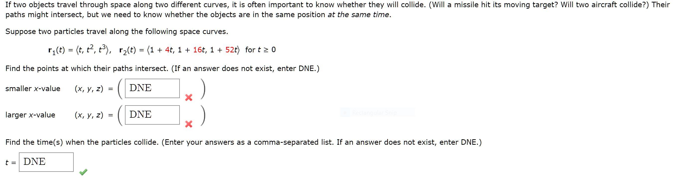 Solved If two objects travel through space along two | Chegg.com