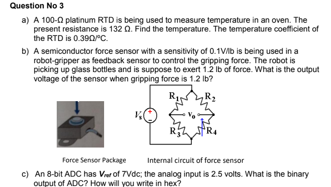 Solved a) A 100−Ω platinum RTD is being used to measure | Chegg.com