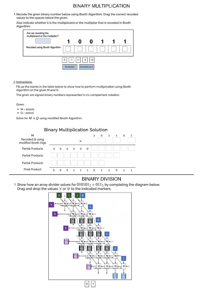 Solved BINARY MULTIPLICATION 1 Recode The Given Binary Chegg