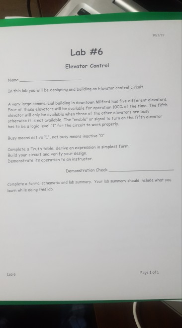 Solved 103/19 Lab #6 Elevator Control Name In this lab you | Chegg.com
