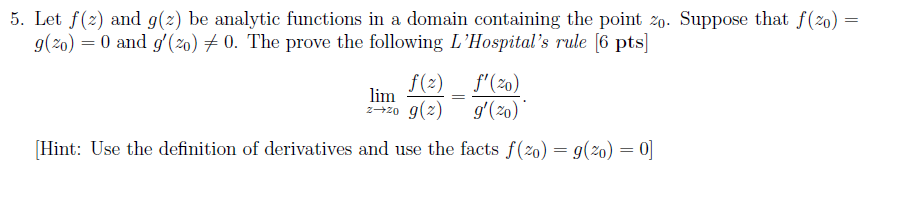 Solved 5. Let f(z) and g(z) be analytic functions in a | Chegg.com