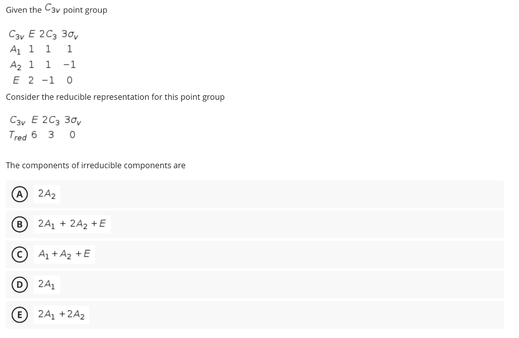 Solved Given the C3v point group C3v E 2C3 30v Al 1 1 1 Az 1 | Chegg.com