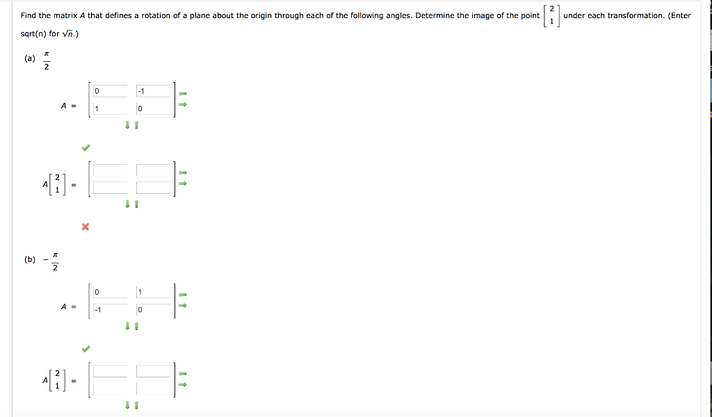 Solved Find the matrix A that defines a rotation of a plane | Chegg.com