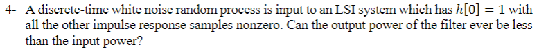 Solved 4- A discrete-time white noise random process is | Chegg.com