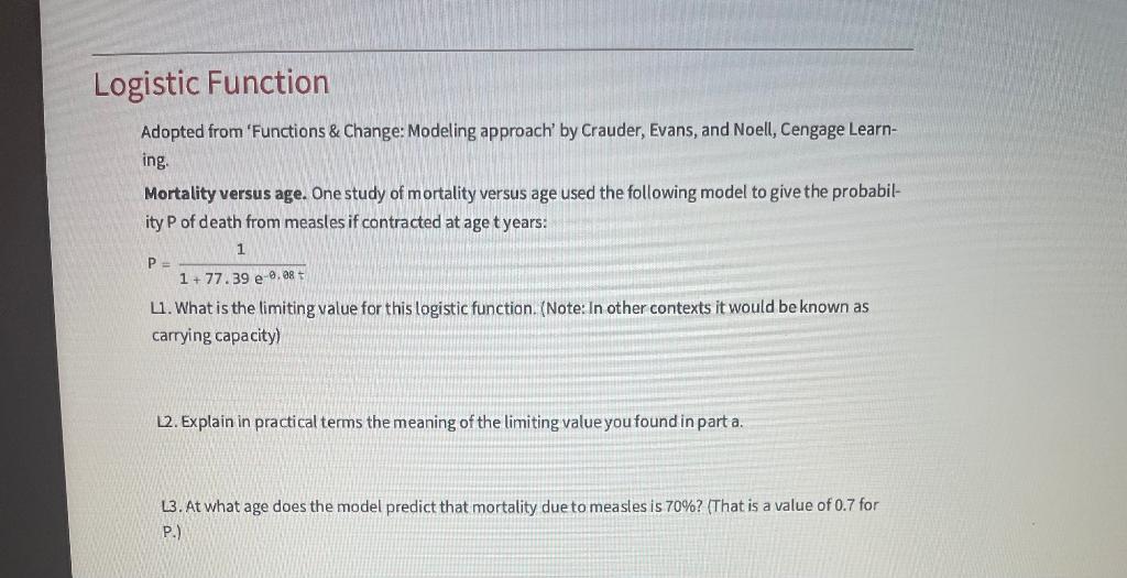 Solved Logistic Function Adopted from 'Functions & Change: | Chegg.com